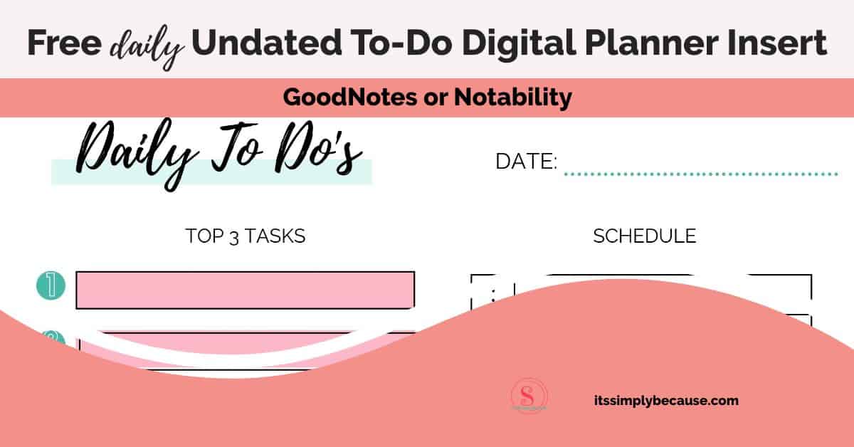 Free Daily Undated Digital To-Do Planner Insert | It's Simply Because